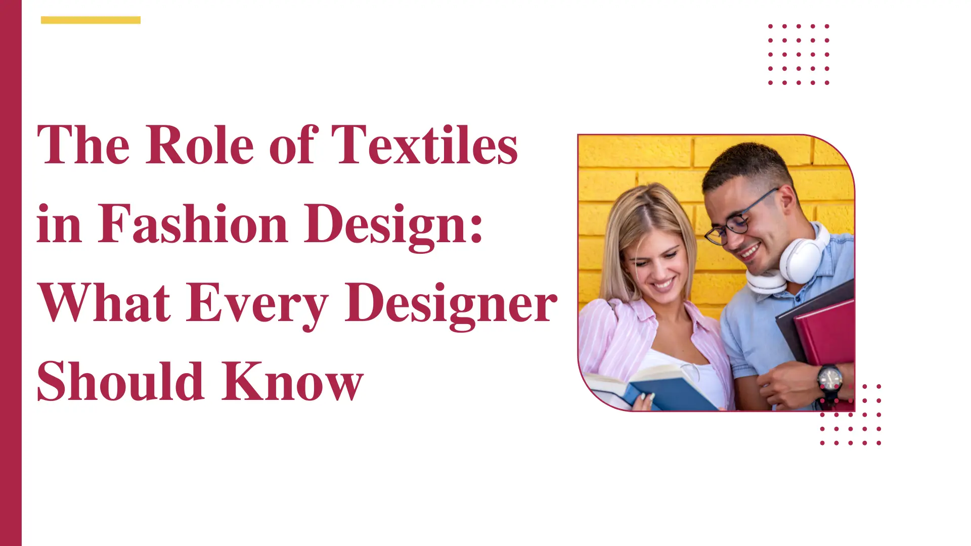 Textiles in Fashion Design: A Designer's Guide